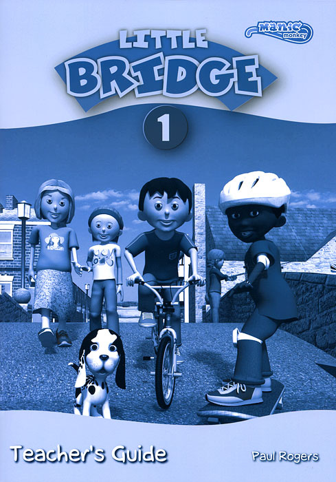 Little Bridge 1: Teacher's Guide | Rogers Paul - купить с доставкой по ...