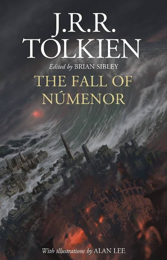 Fall of Numenor: and Other Tales (J.R.R. Tolkien) Падение Нуменора и ...