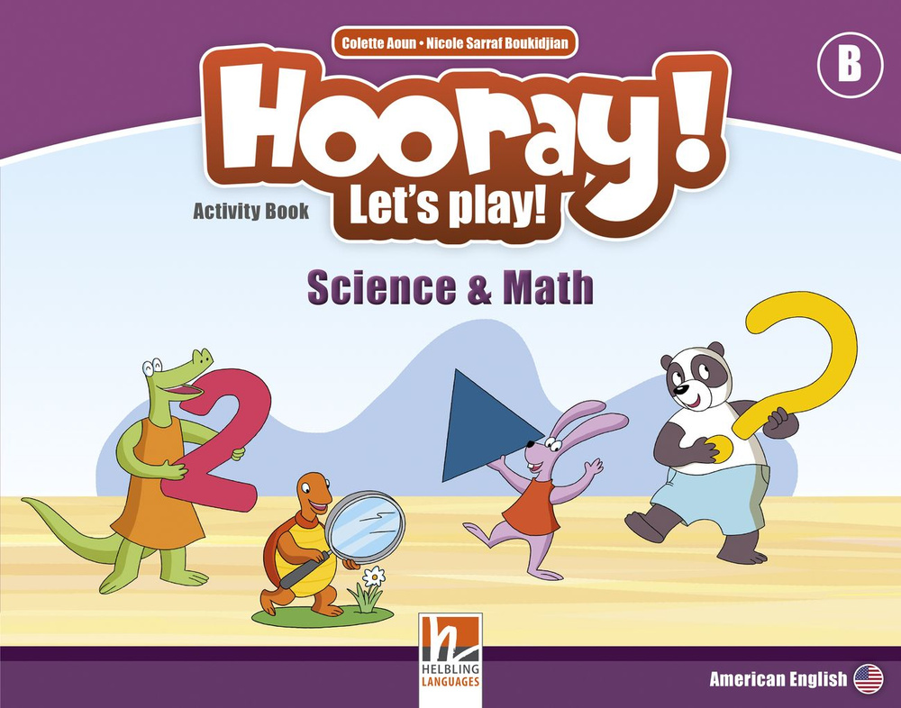 Hooray! Let's Play! - B: Science & Math Activity Book - купить с ...