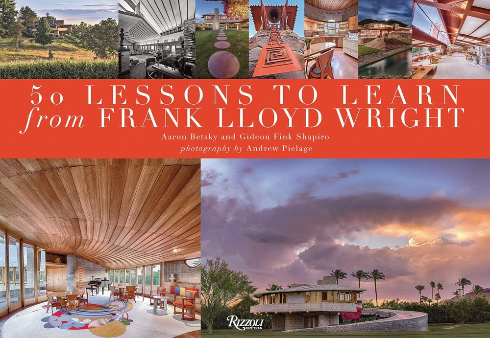 50 Lessons to Learn Form Frank Lloyd Wright - купить с доставкой по ...