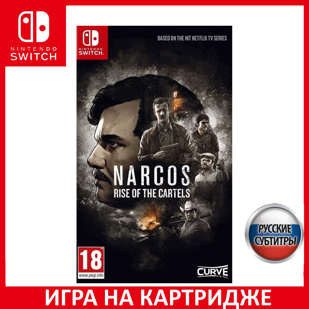 Игра Narcos Rise of the Cartels (Nintendo Switch, Русские субтитры ...