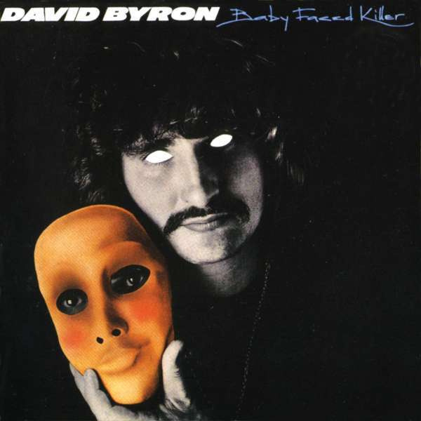 Audio CD BYRON, DAVID - Baby Faced Killer. 1 CD - купить по низким ...