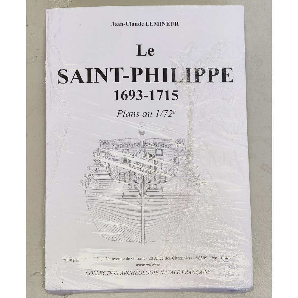 Чертежи корабля Saint Philippe, 1693, М.1:72, Ancre (Франция) купить на ...