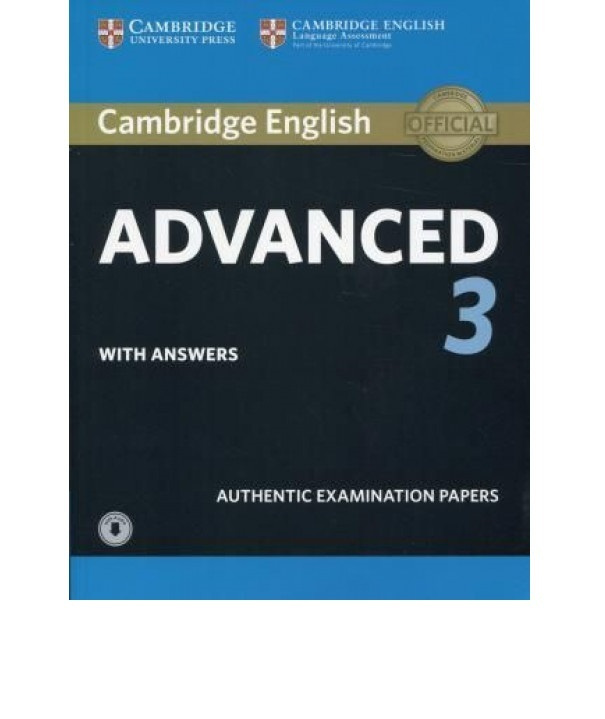 Cambridge English. Advanced 3. Student's Book with Answers - купить с ...
