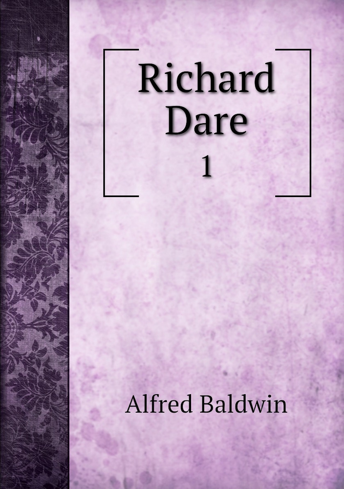 Richard Dare. 1 - купить с доставкой по выгодным ценам в интернет-магазине OZON (153855432)