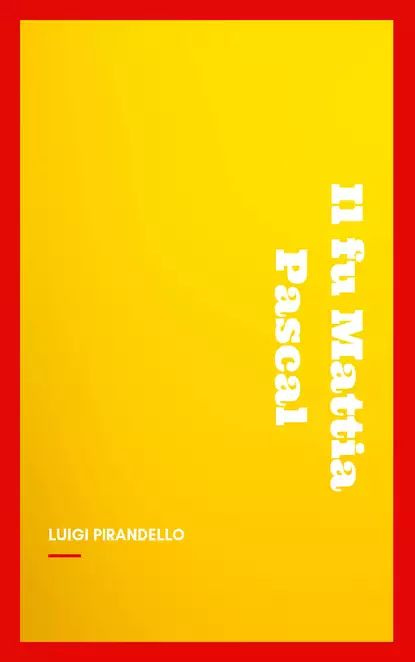 Il fu Mattia Pascal | Пиранделло Луиджи | Электронная книга - купить с ...