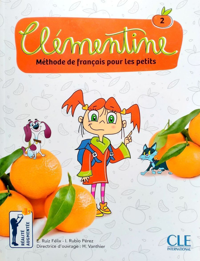 Clementine 2 Livre de l'eleve + DVD | Ruiz Felix, Perez I. Rubio - купить с доставкой по ...