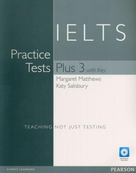 IELTS Practice Tests Plus 3. Student's Book with Key. B1-C2 (+CD ...