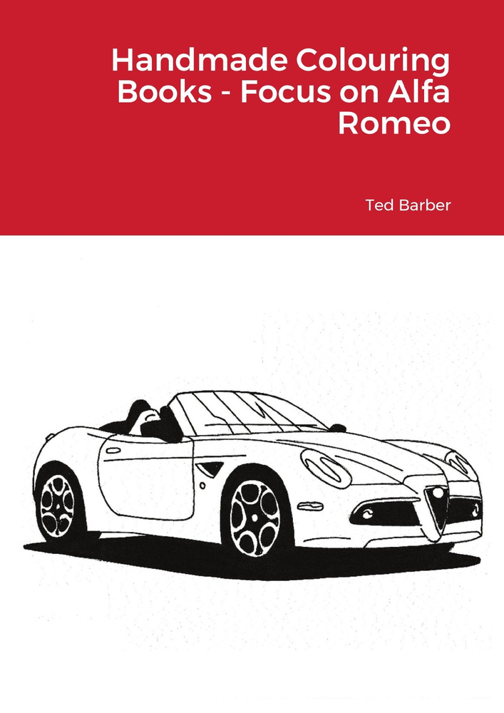 Handmade Colouring Books - Focus on Alfa Romeo - купить с доставкой по ...