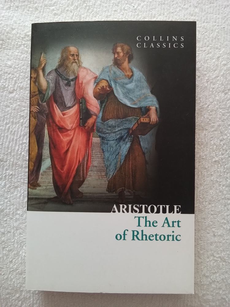 Aristotle Art of Rhetoric Аристотель Риторика | Аристотель - купить с ...