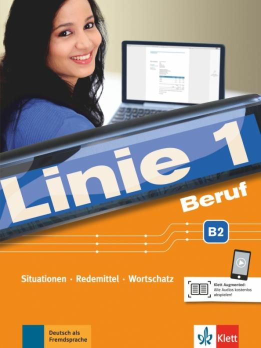 Linie 1 Beruf B2. Situationen, Redemittel, Wortschatz. Kurs- und bungsbuch mit Audios - купить с ...