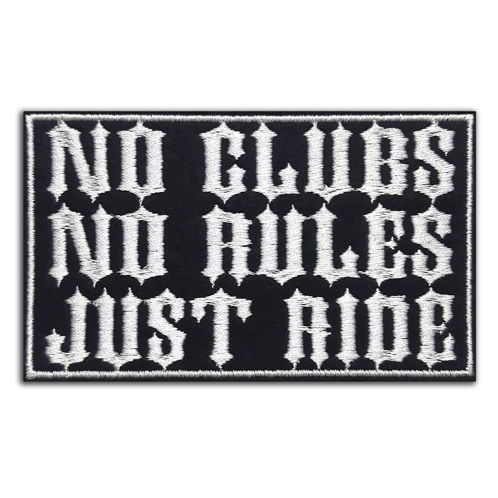 Байкерская мото нашивка No clubs No rules Just ride, Никаких клубов ...