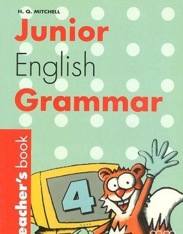 Junior English Grammar 4 Teacher's Book - купить с доставкой по ...