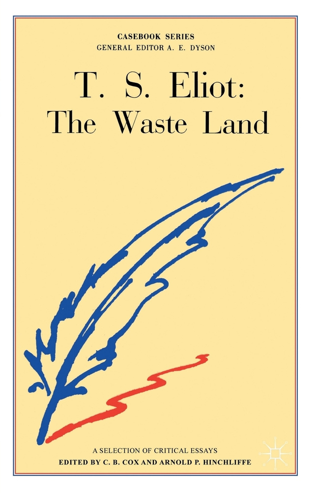 T.S. Eliot. The Waste Land - купить с доставкой по выгодным ценам в ...