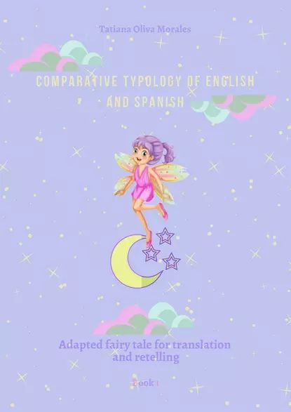 Comparative typology of English and Spanish. Adapted fairy tale for ...