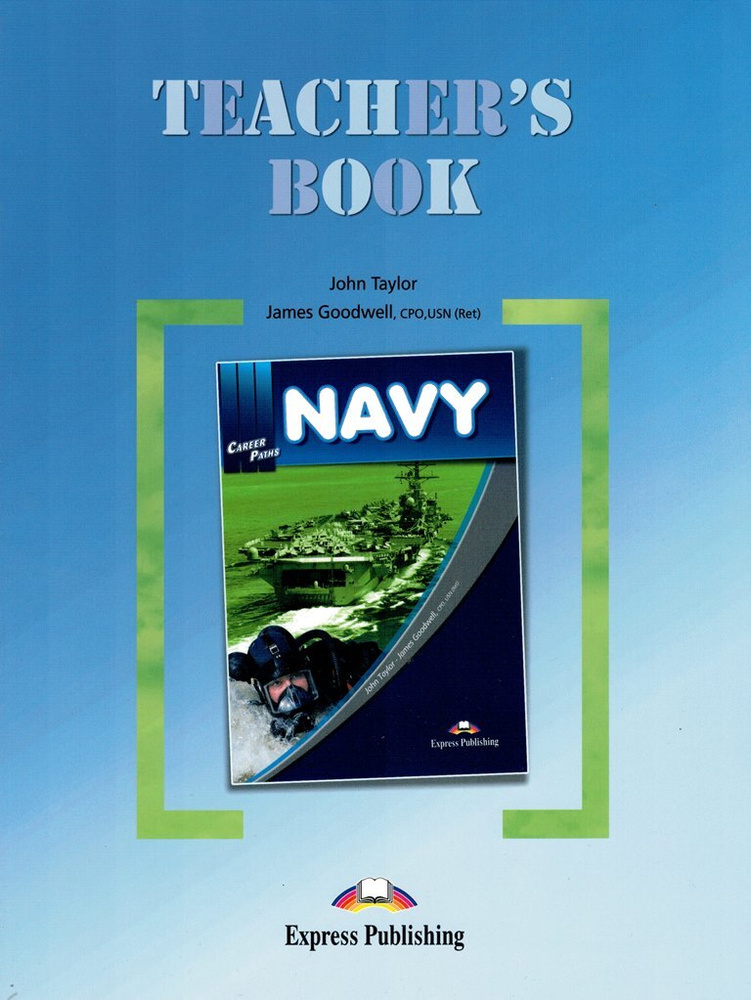 Navy Teacher's Book Career Paths: Книга для учителя - купить с ...