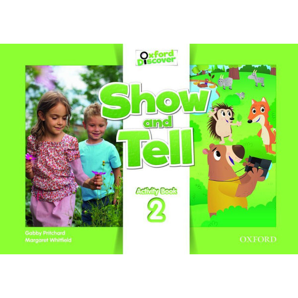 Oxford Show and Tell: Level 2. Activity Book - купить с доставкой по ...