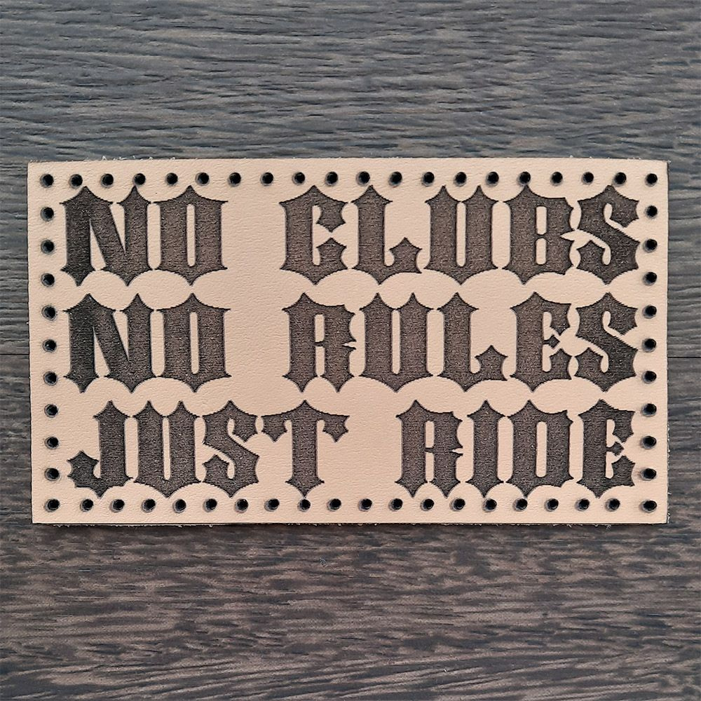 Кожаная байкерская нашивка No Clubs No Rules Just Ride, Никаких клубов ...