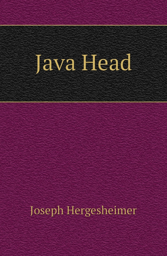 Java Head | Hergesheimer Joseph - купить с доставкой по выгодным ценам ...
