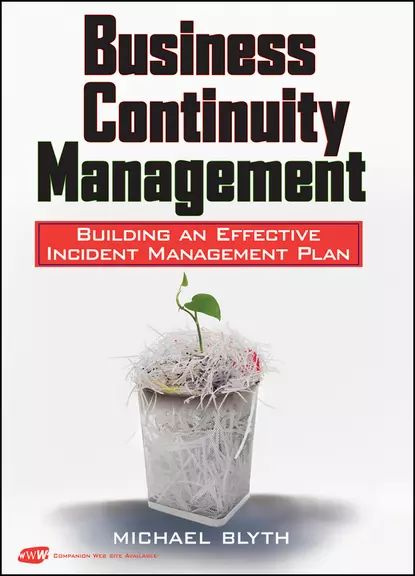 Business Continuity Management. Building an Effective Incident Management Plan | Blyth Michael ...
