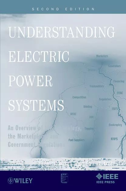 Understanding Electric Power Systems. An Overview of the Technology ...