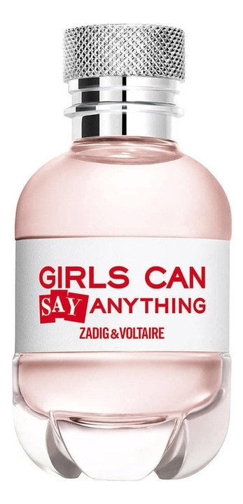 Zadig & Voltaire Parfume Girls Can Say Anything Вода парфюмерная 30 мл ...